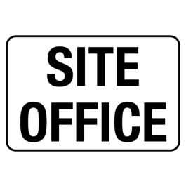 Information Sign - Site Office - 600 x 450mm Poly | Jaybro